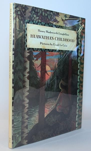 Hiawatha's Childhood Longfellow, Henry Wadsworth and Le Cain, Errol ...