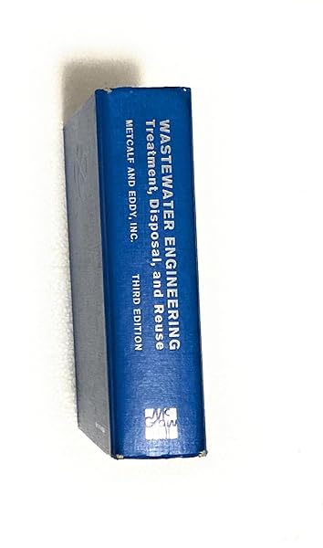 Wastewater Engineering: Treatment Disposal Reuse [Hardcover] George ...